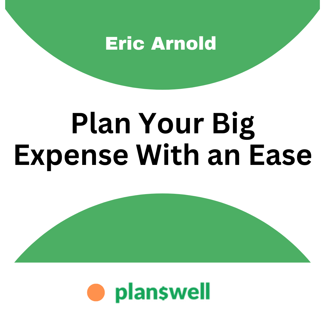 Planswell — Plan Your Big Expense With an Ease | by Planswell | Medium