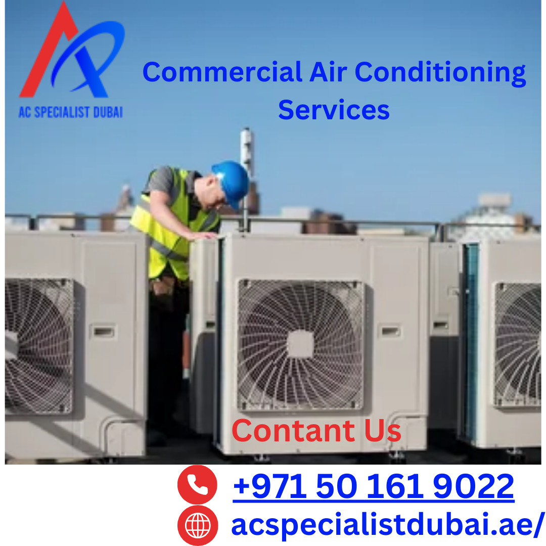 Commercial Air Conditioning Services- AC Specialist Dubai - Sam Willam - Medium