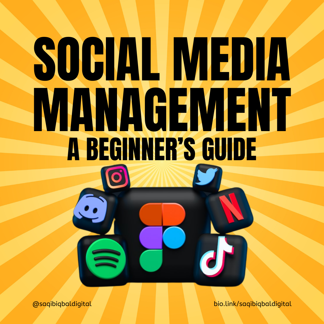 Social Media Management: A Beginner’s Guide | by Saqib Iqbal Digital ...