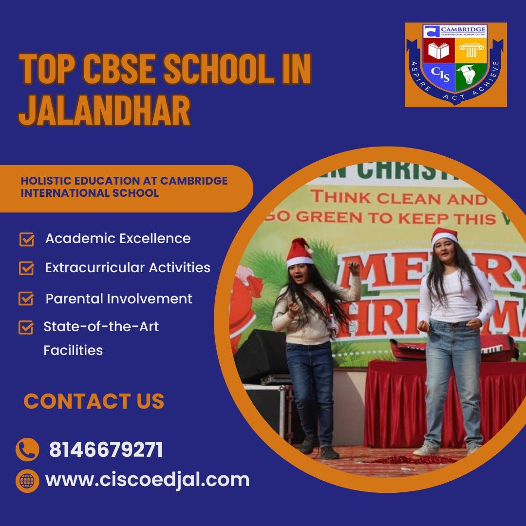 Unveiling Excellence- Discovering the Top CBSE School in Jalandhar for ...