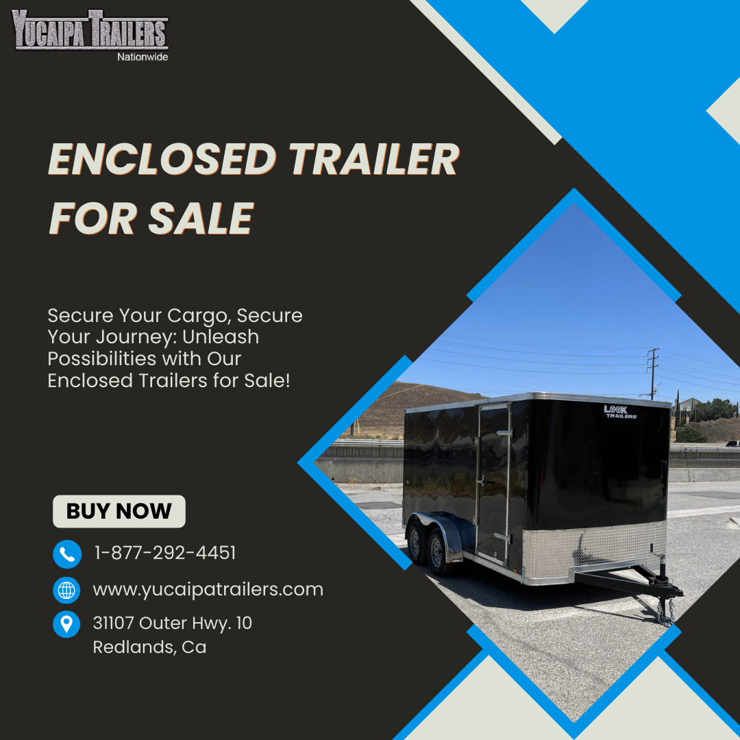Finding the Best Enclosed Cargo Trailer Dealers in California | by ...