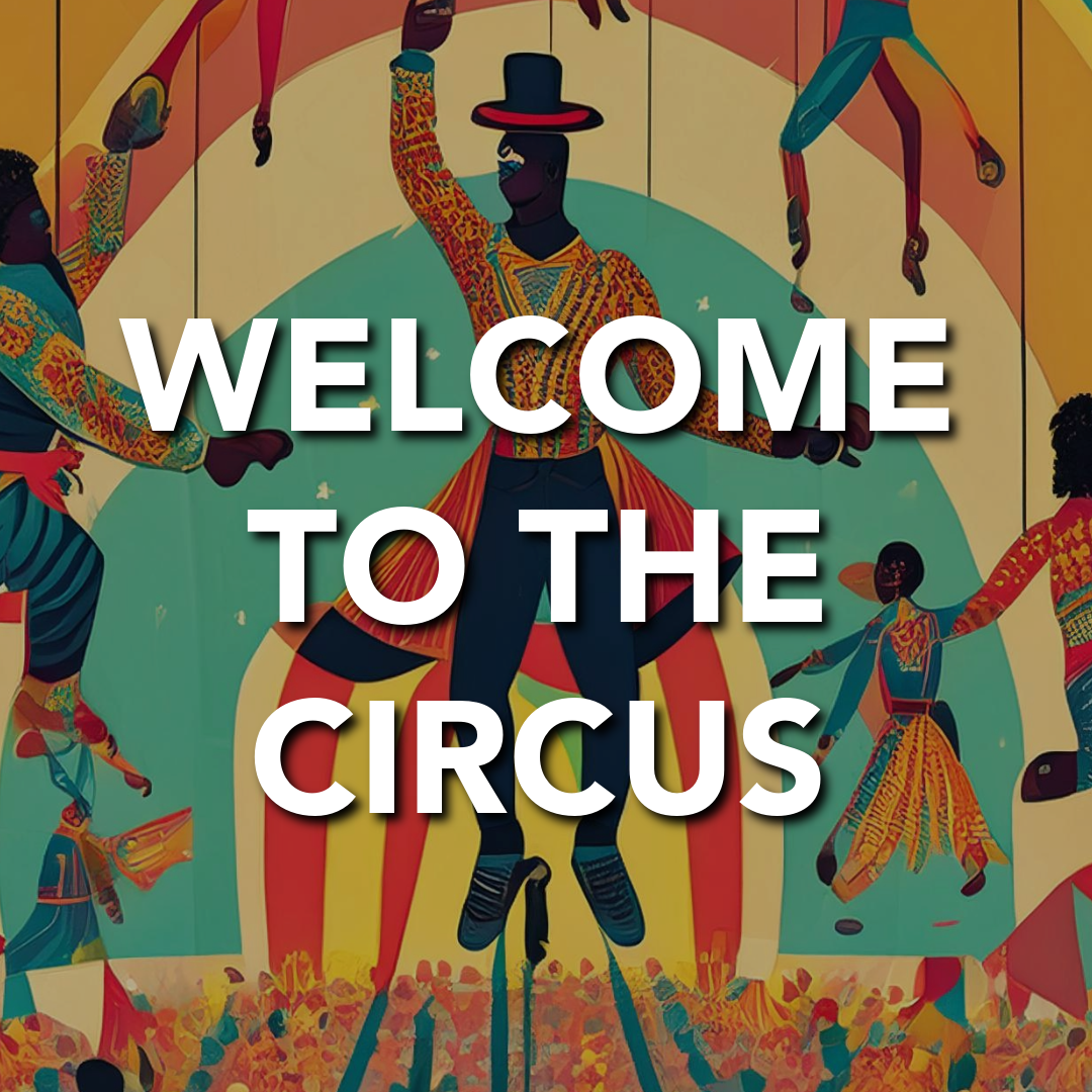 Welcome to the Circus | Chapter 1: A New Start | by Mashed Avocado ...