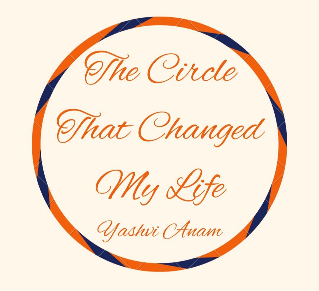The Circle That Changed My Life | Medium