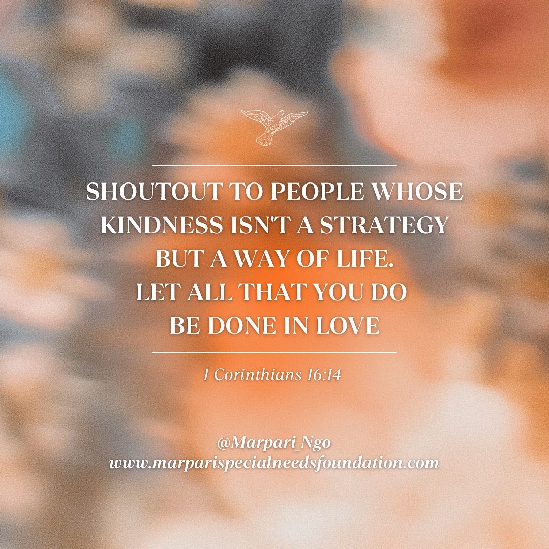 Let all that you do be done with love 💟 - Marpari Special Needs Foundation - Medium