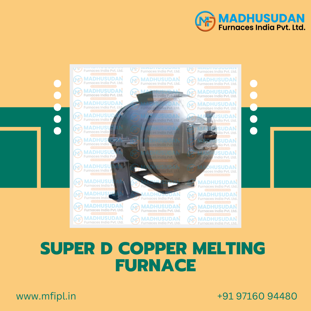 Super D Copper Melting Furnace. Super D Copper Melting Furnace —… | by ...