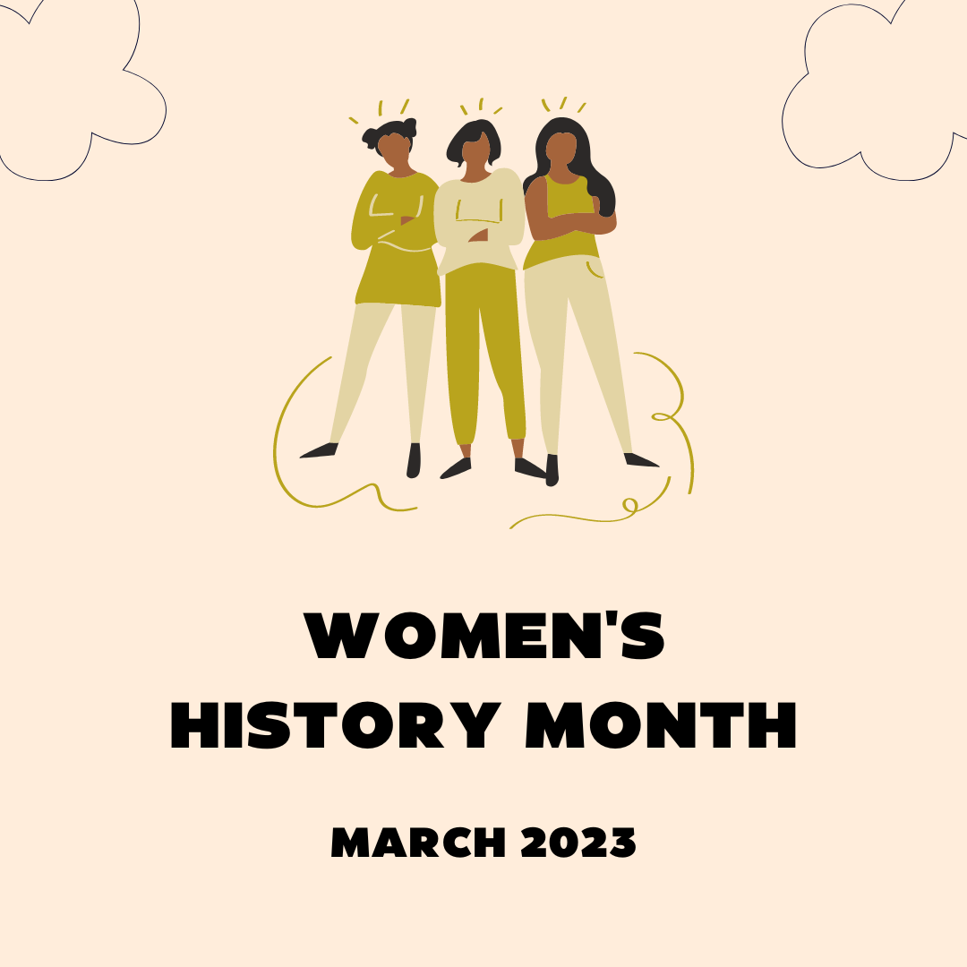 March is Women’s History Month. Celebrating women everywhere, but… | by ...