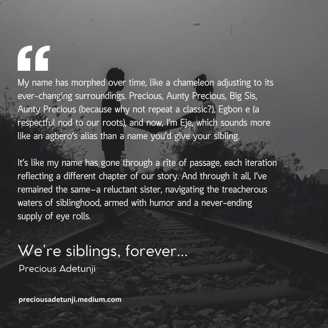 We’re siblings, forever…. Sibling /ˈsɪblɪŋ/ — each of two or more… | by ...