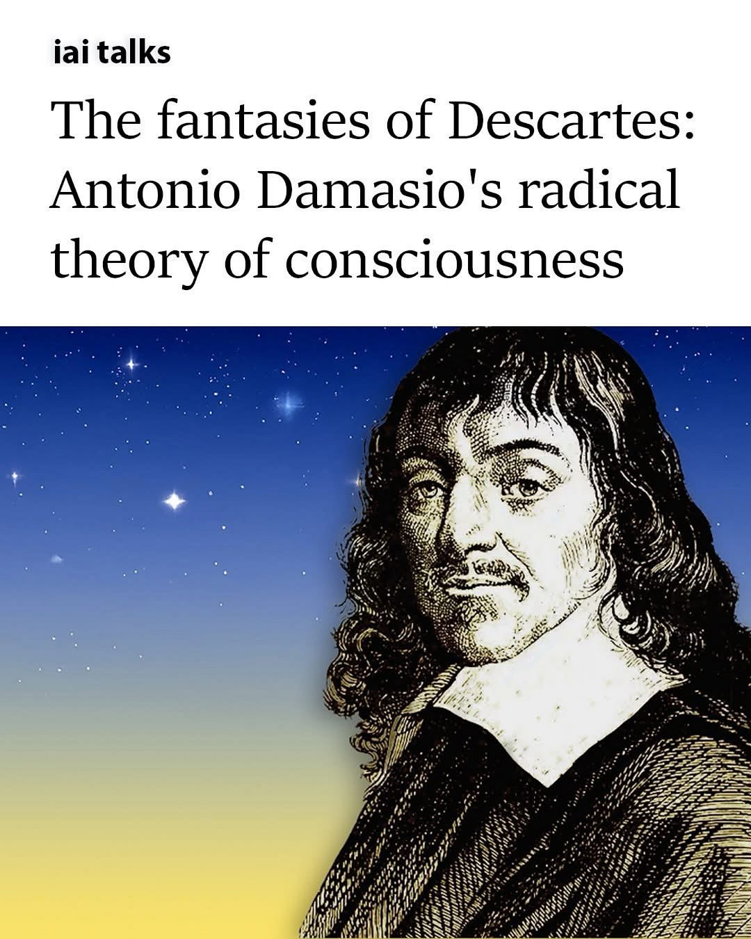 Antonio Damasio and the Rebirth of Embodied Consciousness | by Thomas Wright | Medium