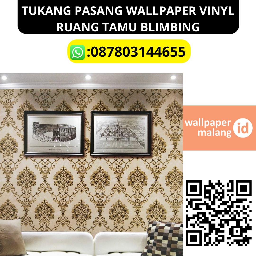 TUKANG PASANG WALLPAPER VINYL RUANG TAMU BLIMBING|| WA:O878-O3I4–4655 ...
