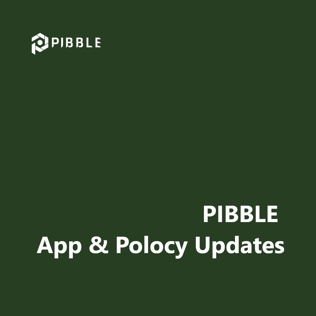 PIBBLE app and policy updates_20240904 | by PIBBLE_AI content Hub | Medium