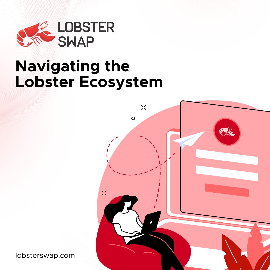 Lobsterswap Ecosystem - Lobsterswap - Medium