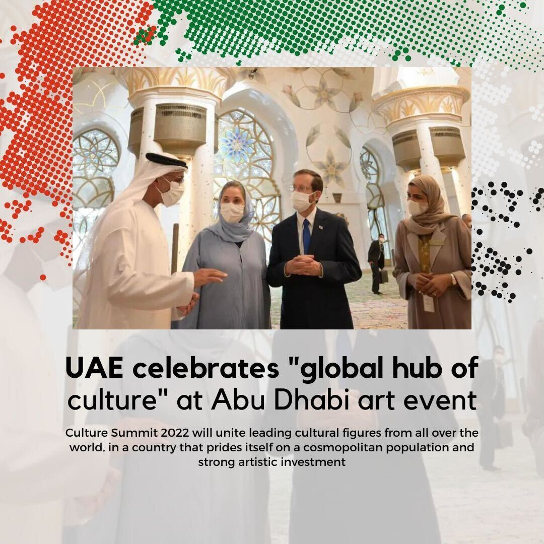 Culture Summit Abu Dhabi 2022 to host over 180 cultural leaders | by Sunita J. Marshal | Medium