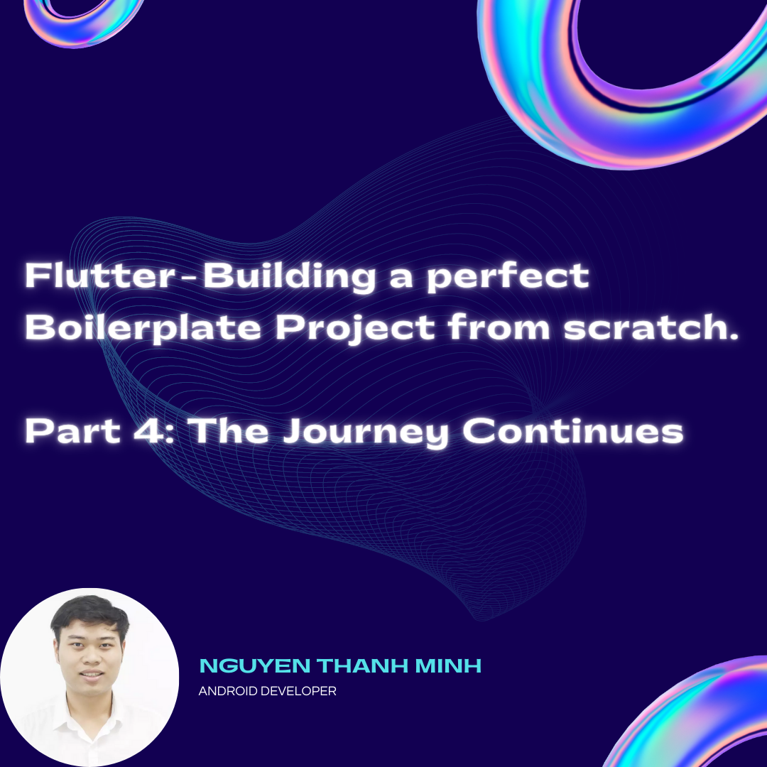 Building a Flutter Boilerplate Project | Medium
