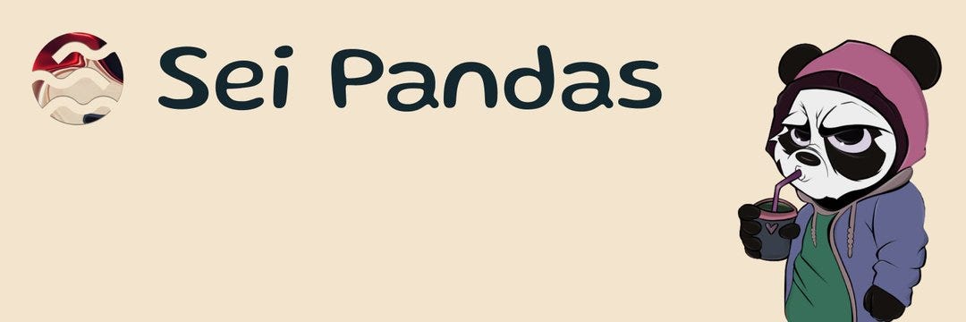 SEI PANDA: Revolutionizing the NFT Space on SEI Network | by suga pint ...