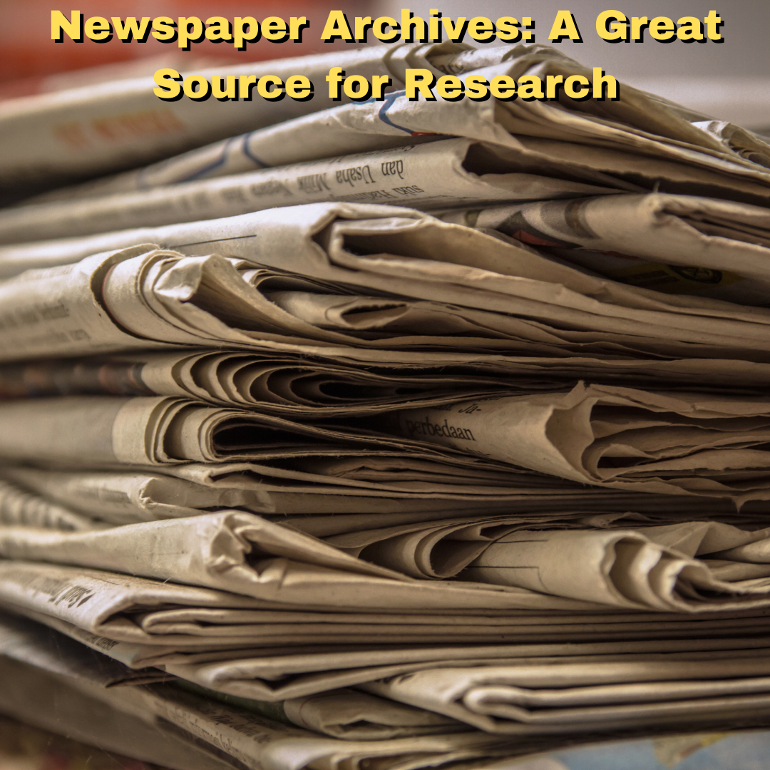Newspaper Archives: A Great Source for Research | by RJ Carr | Medium
