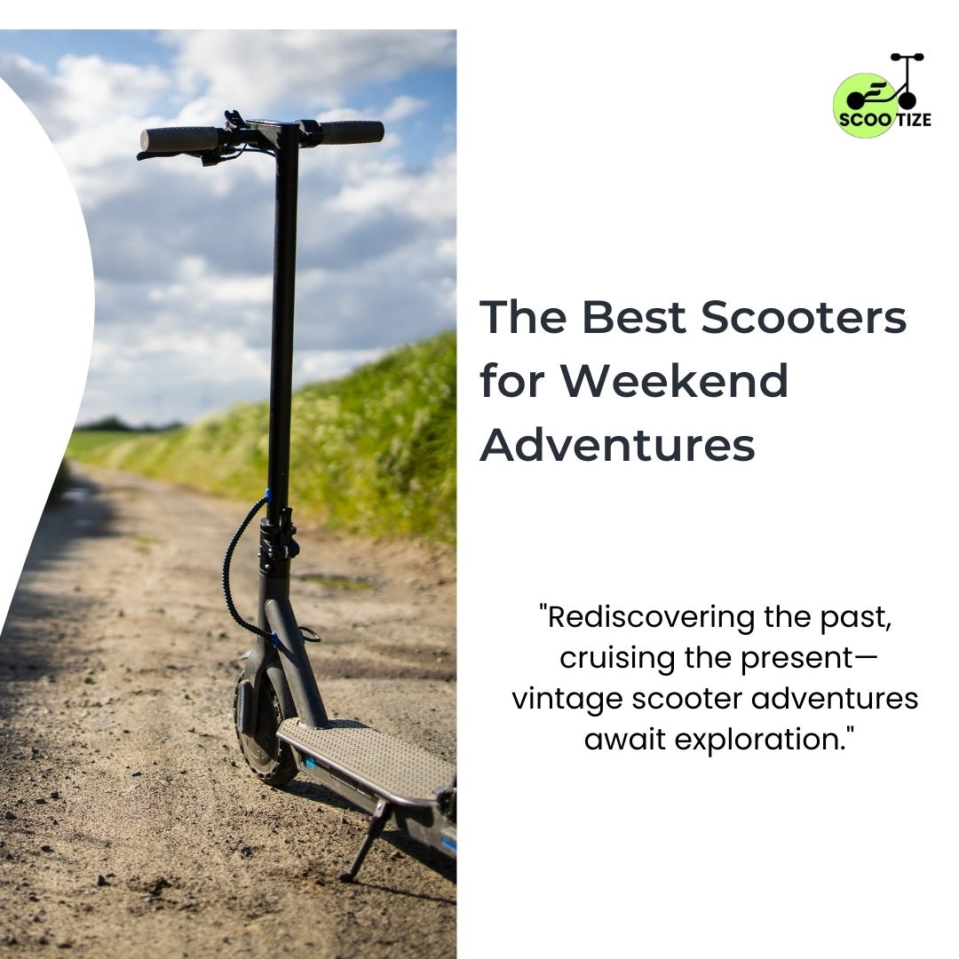 The best scooters for weekend adventures - Steven V. - Medium