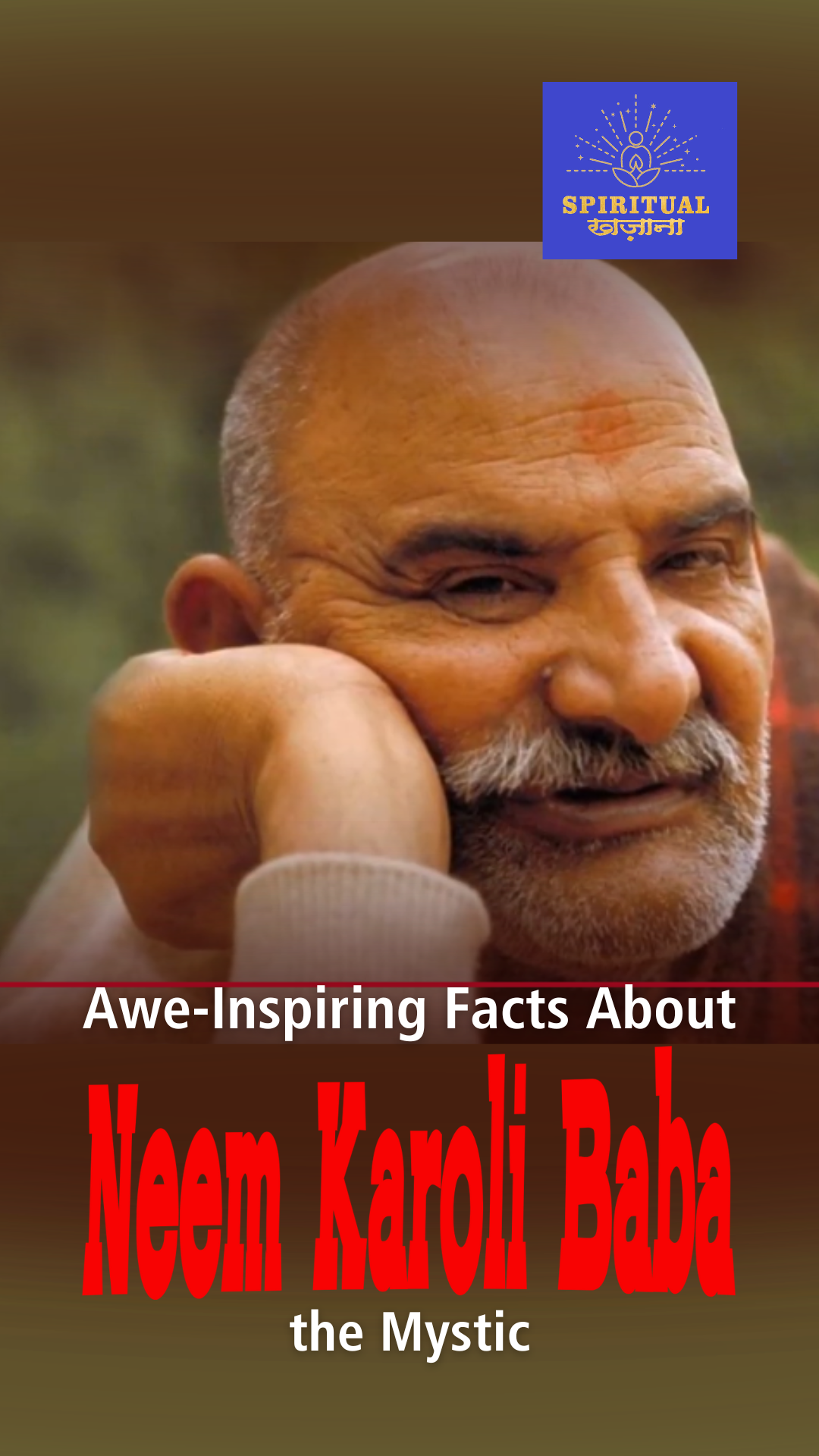 Hidden Facts About Neem Karoli Baba - Spiritual Khazaana - Medium