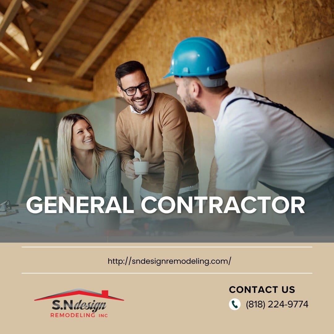 All-Inclusive Excellence: Your Trusted General Contractor — S. N Design ...