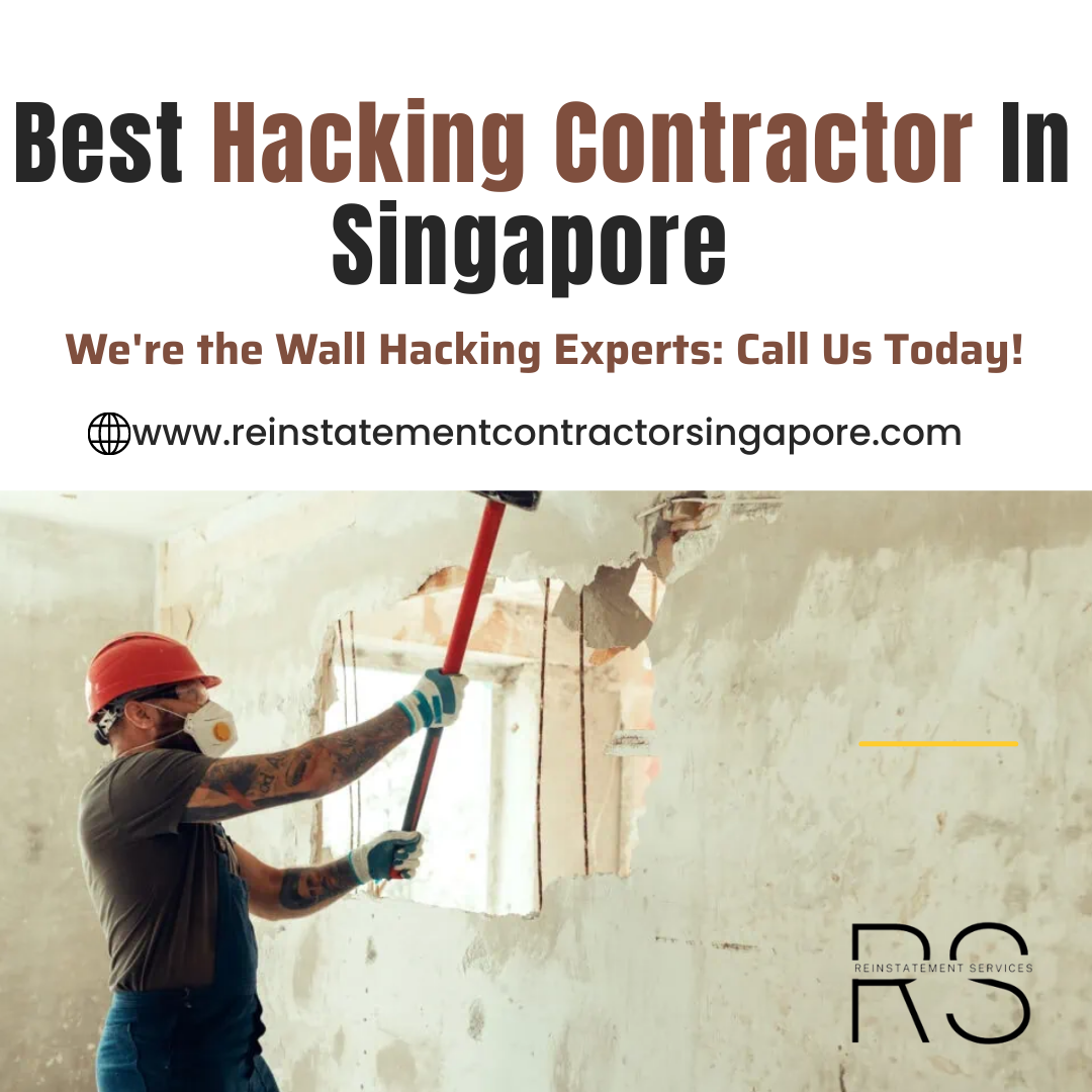 Best Hacking Contractor In Singapore — Reinstatement Contractor ...