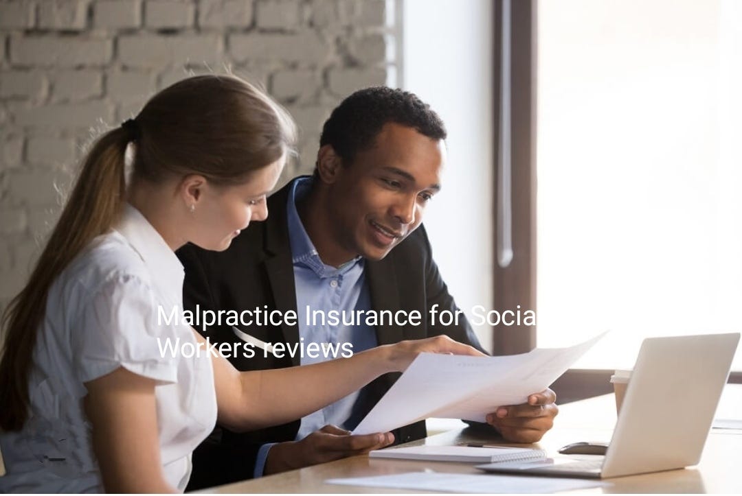 A Guide to Social Work Malpractice Insurance Reviews | by Tips degree ...