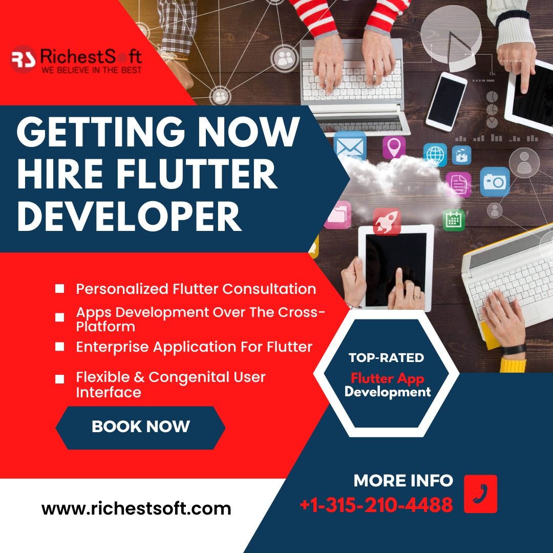 Getting Now Hire Flutter Developer in USA - Richestsoft - Medium