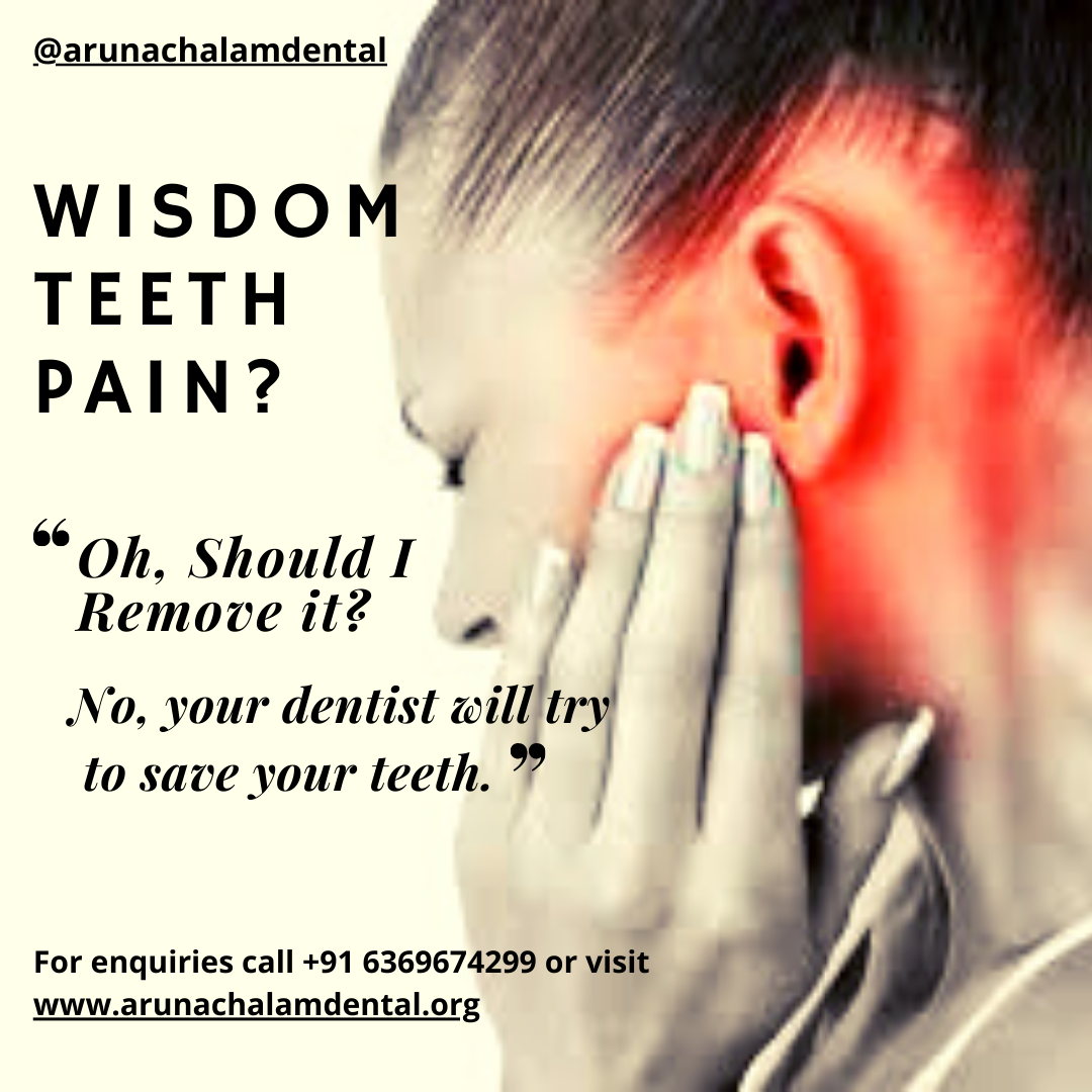 Wisdom teeth? What’s more special? | by Arunachalam Dental | Medium