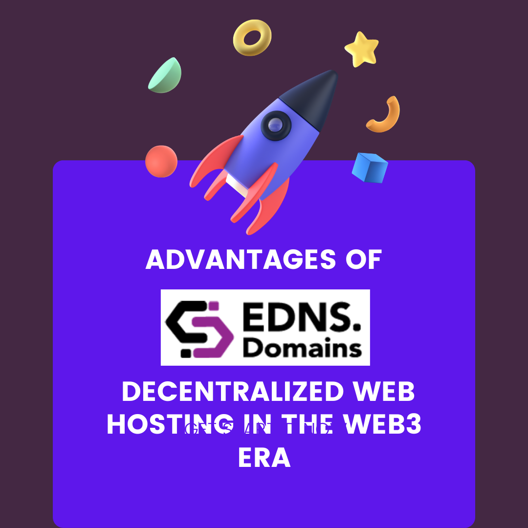 Advantages of EDNS Decentralized Web Hosting in the Web3 Era. | by Sam | Medium