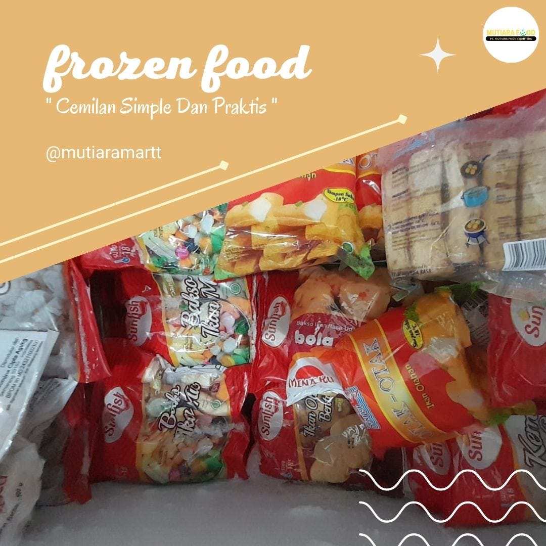 MAKANAN SIMPLE, call: 0812–1481–6087, FROZEN FOOD MUTIARA MART ...