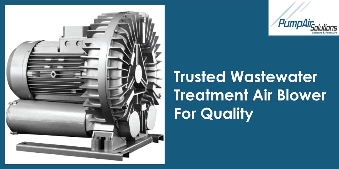 Trusted Wastewater Treatment Air Blower For Quality - Side Channel ...