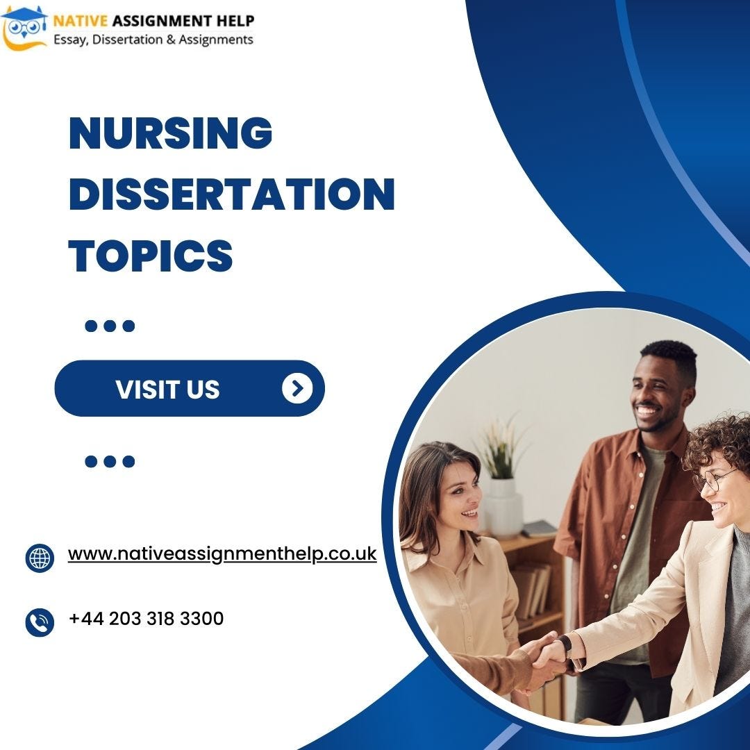 Dissertation Topics for Nursing Students: Exploring Ideas & Strategies ...