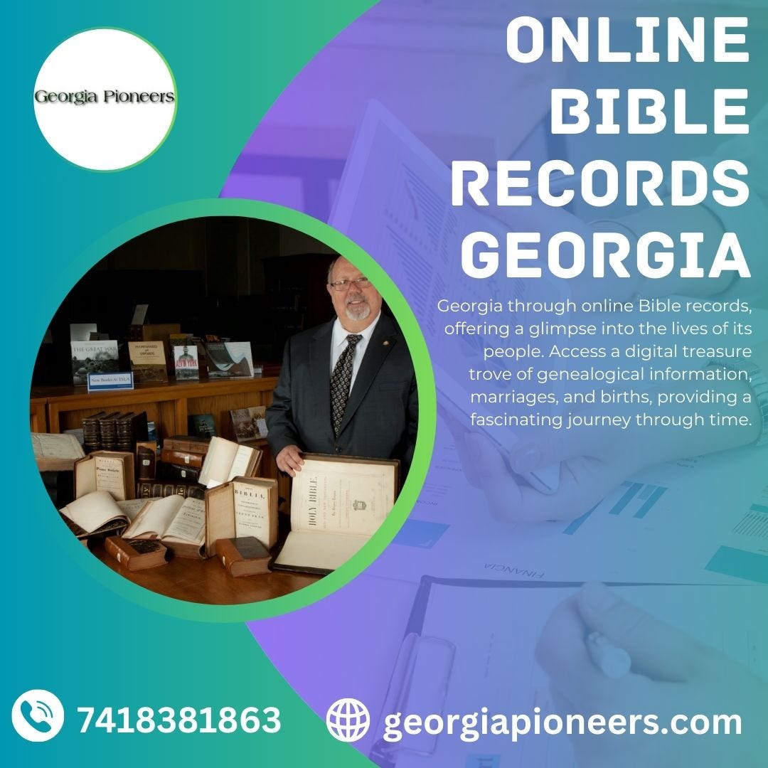 Explore Georgia’s Rich Heritage Online with Bible Records - Georgia ...