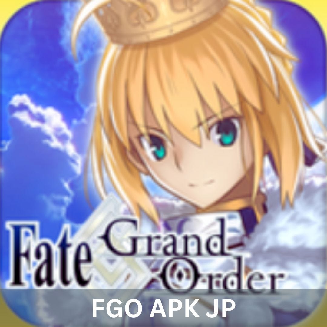 Exploring FGO APK JP: A Quick Guide for Beginners | by Beel Khan | Feb, 2024 | Medium