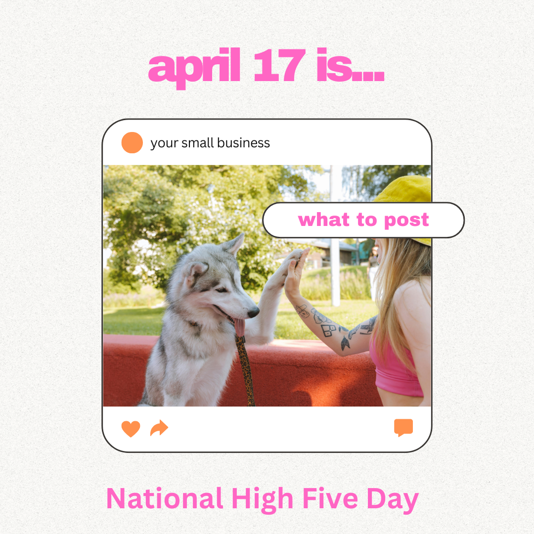 Post Ideas for April 17: National High Five Day | by Jen Dennis ...