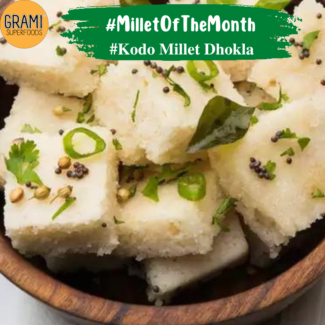 Kodo Millet Dhokla. INGREDIENTS: | by Grami Superfoods | Medium