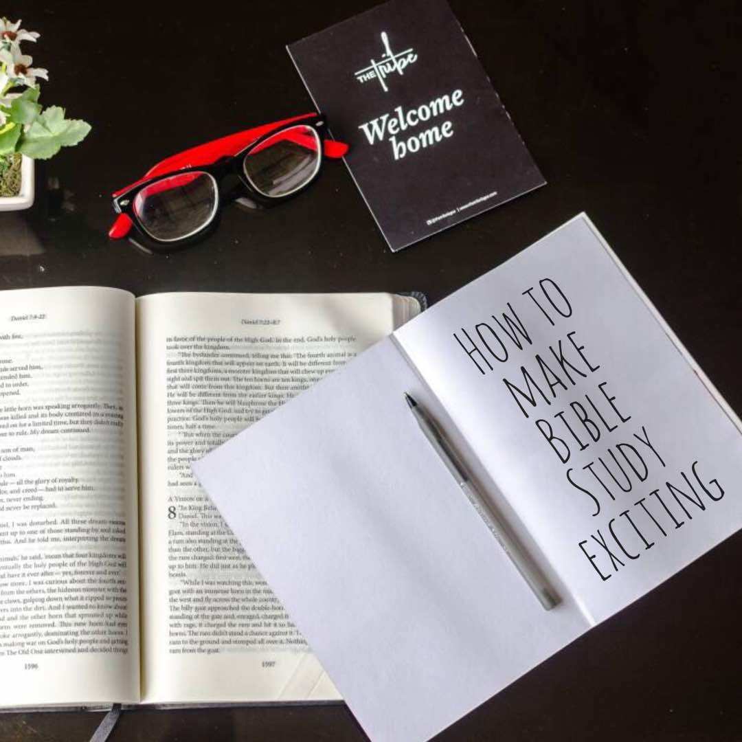 6 Ways to Make Your Personal Bible Study More Exciting | by The Tribe ...