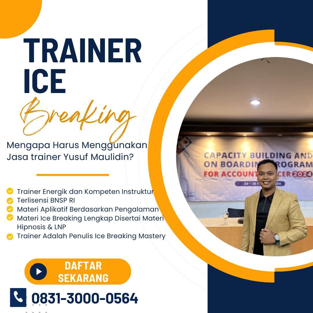 EKSKLUSIF, WA 0831–3000–0564, Trainer Ice Breaking Medan - Jadwal Trainer Ice Breaking - Medium