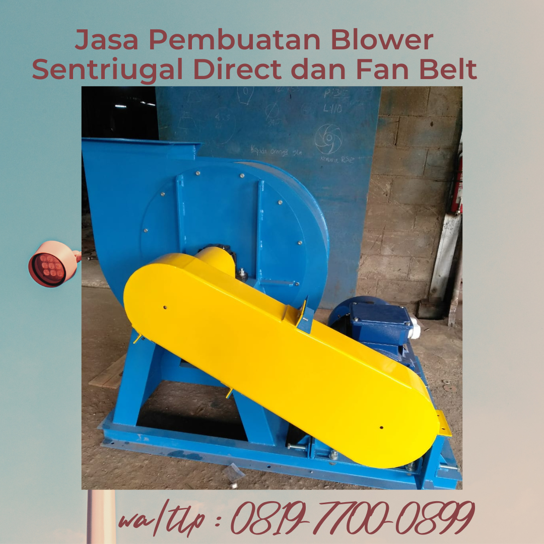 JASA PEMBUATAN MACAM-MACAM BlOWER | by Juragan Kontraktor Tangerang ...