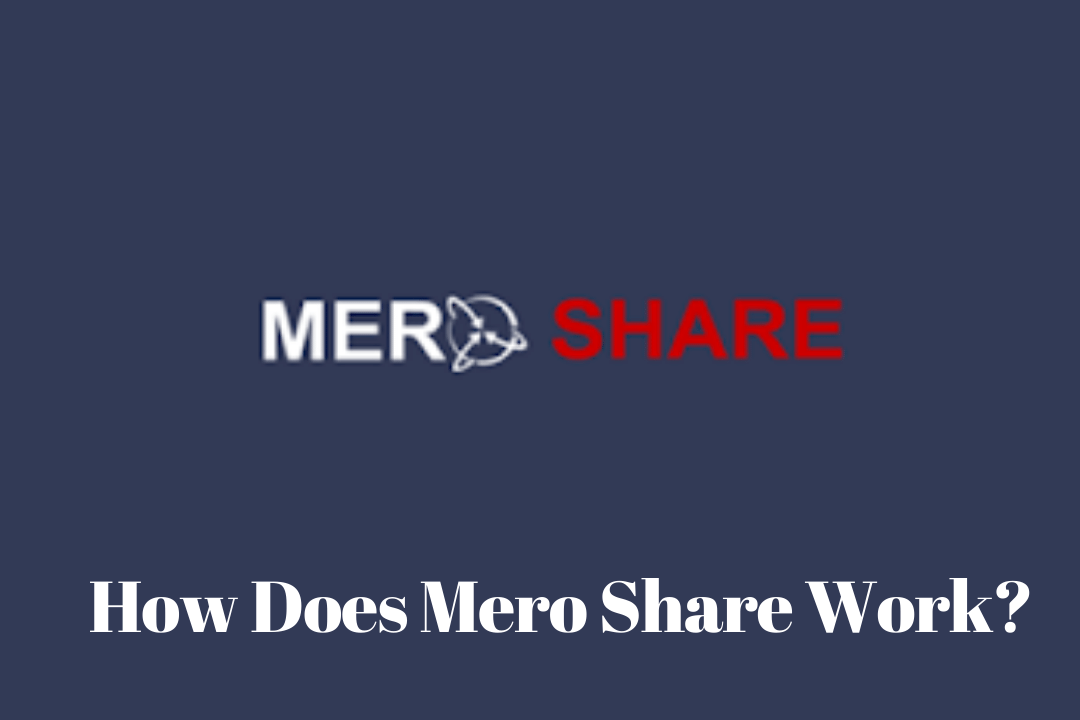 How Does Mero Share Work?. For many people, the stock market is a… | by UPPSC | Medium