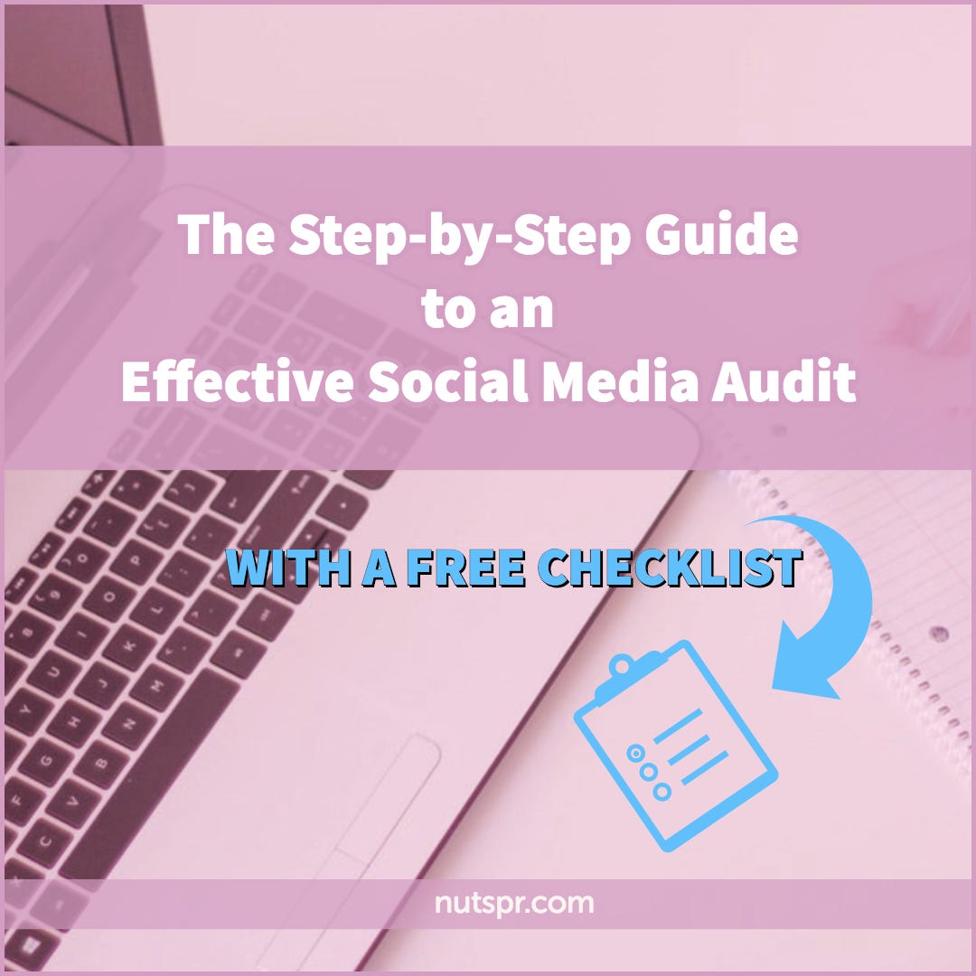 The Step-by-Step Guide to an Effective Social Media Audit (With a Free ...