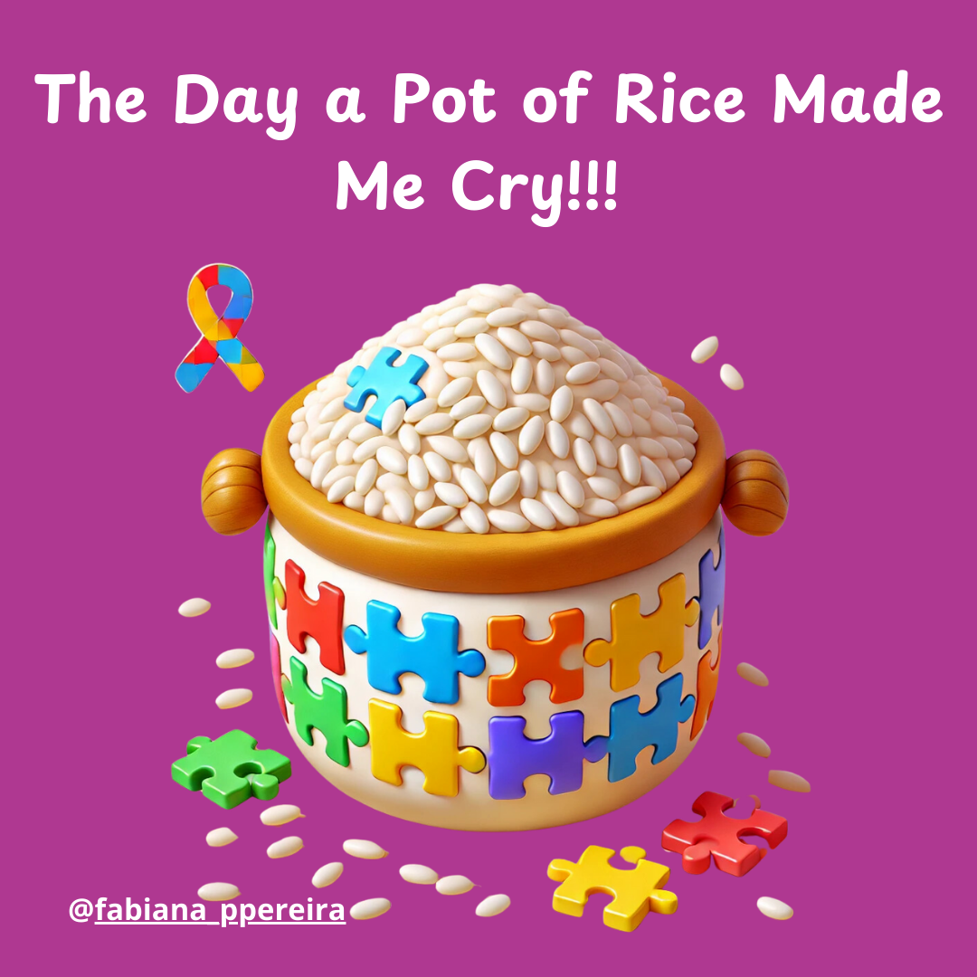 The Day a Pot of Rice Made Me Cry!!! | by Fabiana Pereira | Medium