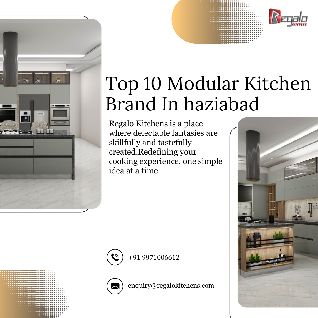 Top 10 Modular Kitchen Brand In Ghaziabad | Regalo Kitchens - Regalo ...