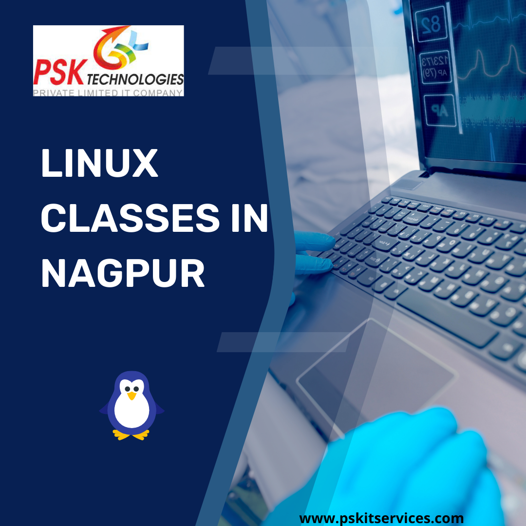 LINUX CLASS IN NAGPUR. Linux Online Training In Nagpur — PSK… | by abhishek tumsare | Medium