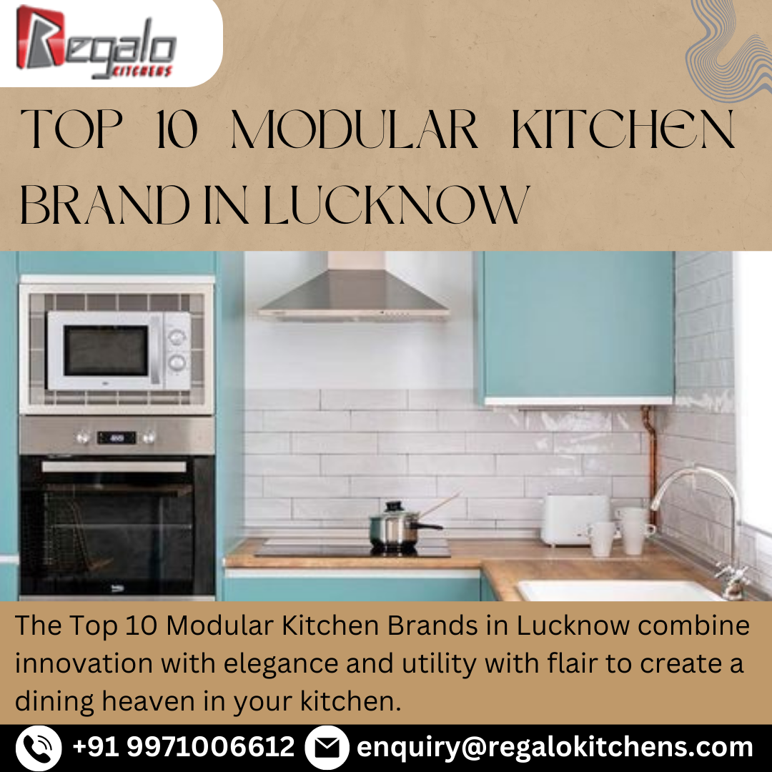 Top 10 modular kitchen brand in lucknow | Regalokitchens - Vikash Kumar ...