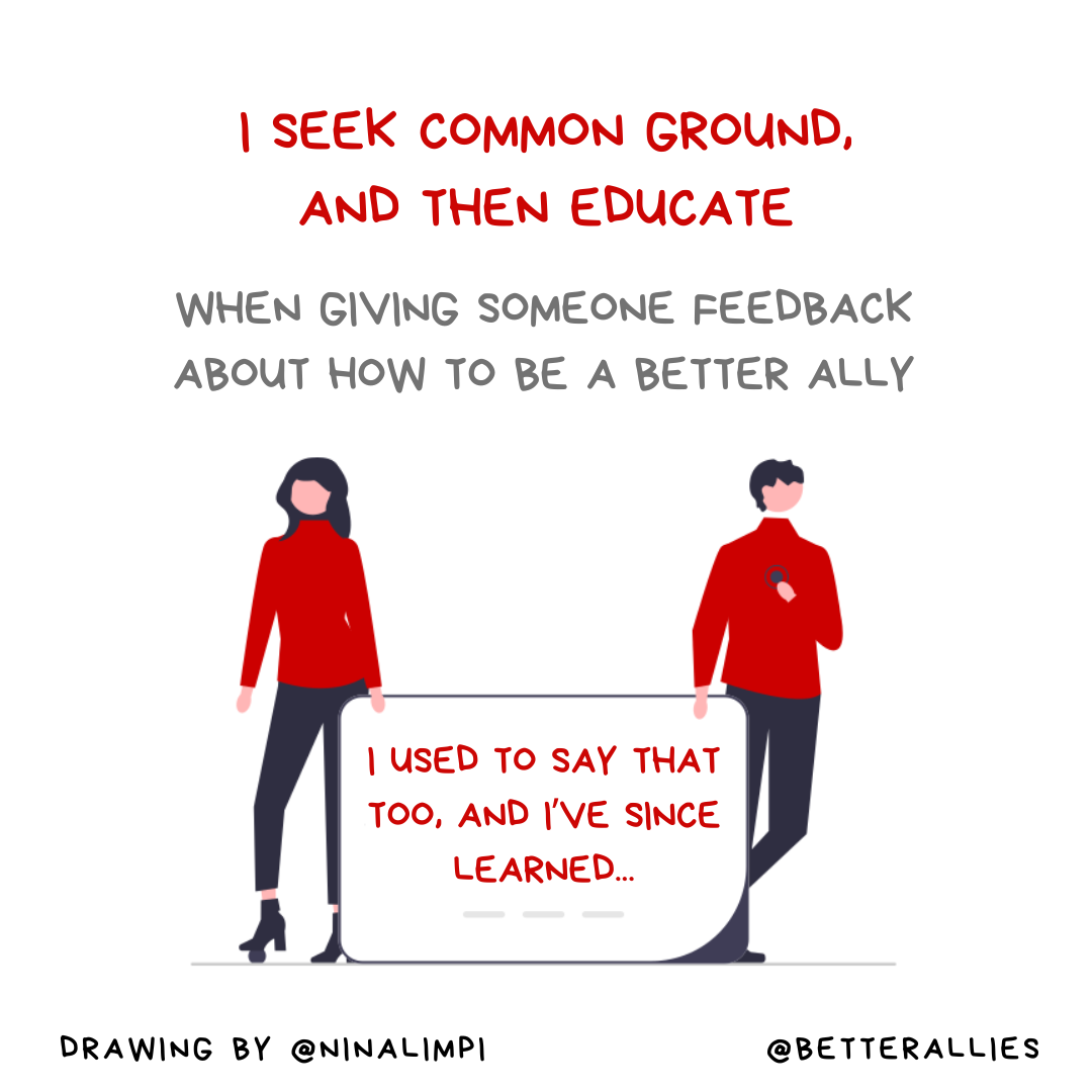 Seek Common Ground and then Educate, and Other Actions for Allies | by ...