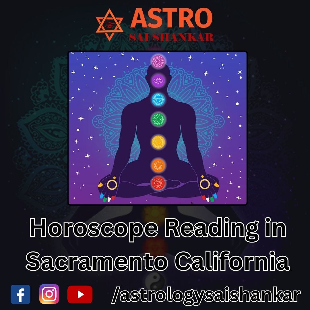 Best Horoscope Reading in Sacramento California - Astrology Sai Shankar ...