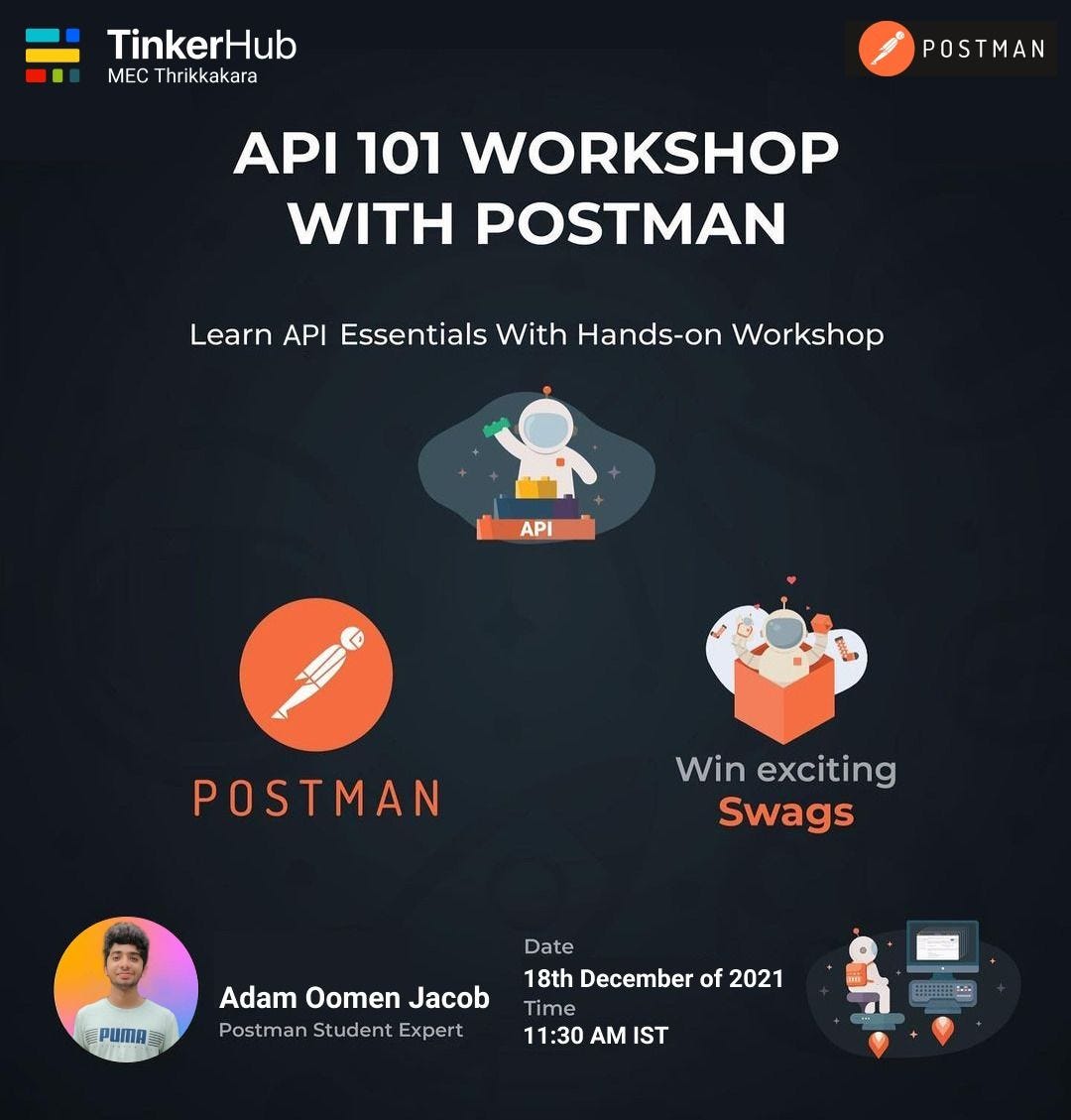 API 101 WORKSHOP WITH POSTMAN- MY EXPERIENCE | by Adithya V | Medium