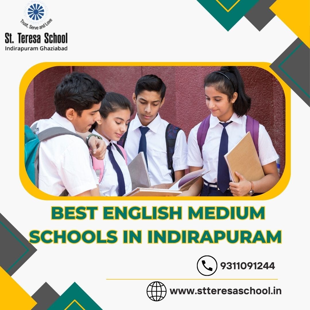 Best English Medium Schools in Indirapuram - St. Teresa School - Medium