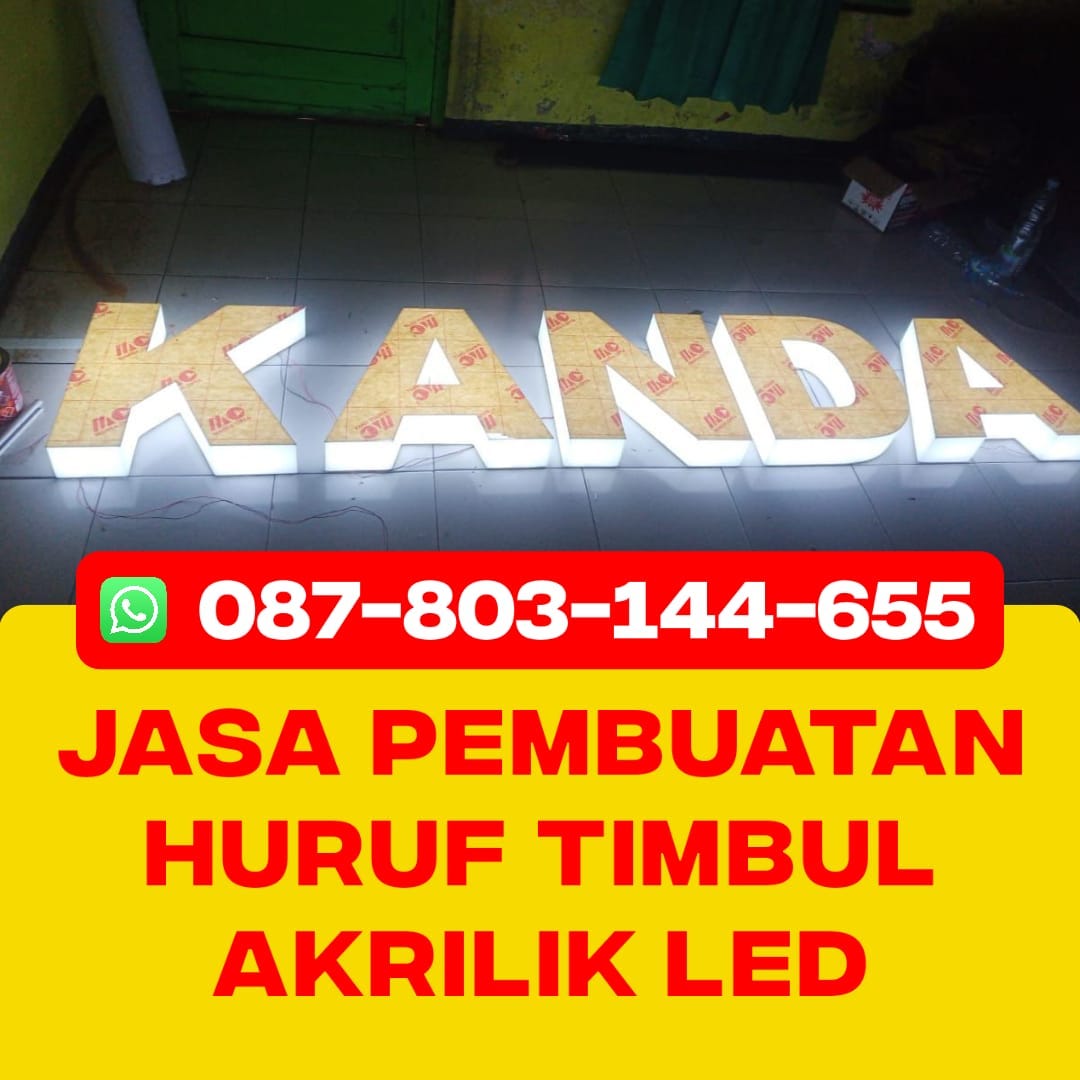 JASA PEMBUATAN HURUF TIMBUL AKRILIK LED | by ...