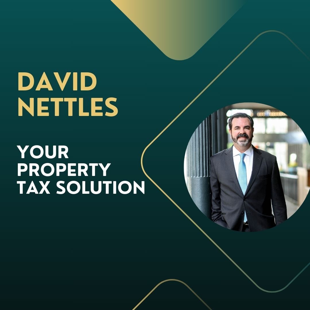 David Nettles — Your Property Tax Solution - David Nettles - Medium