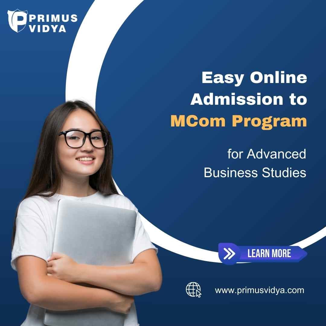 Navigating Business Excellence: The Online Journey of MCom Program | by ...